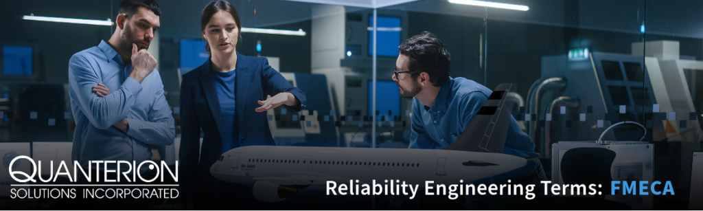 Reliability Engineering Terms – Failure Mode, Effects and Criticality ...