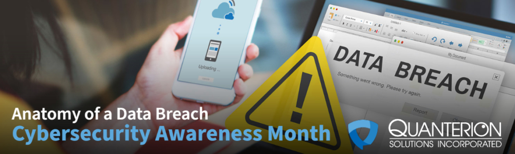 The Anatomy of a Data Breach – Quanterion Solutions Incorporated
