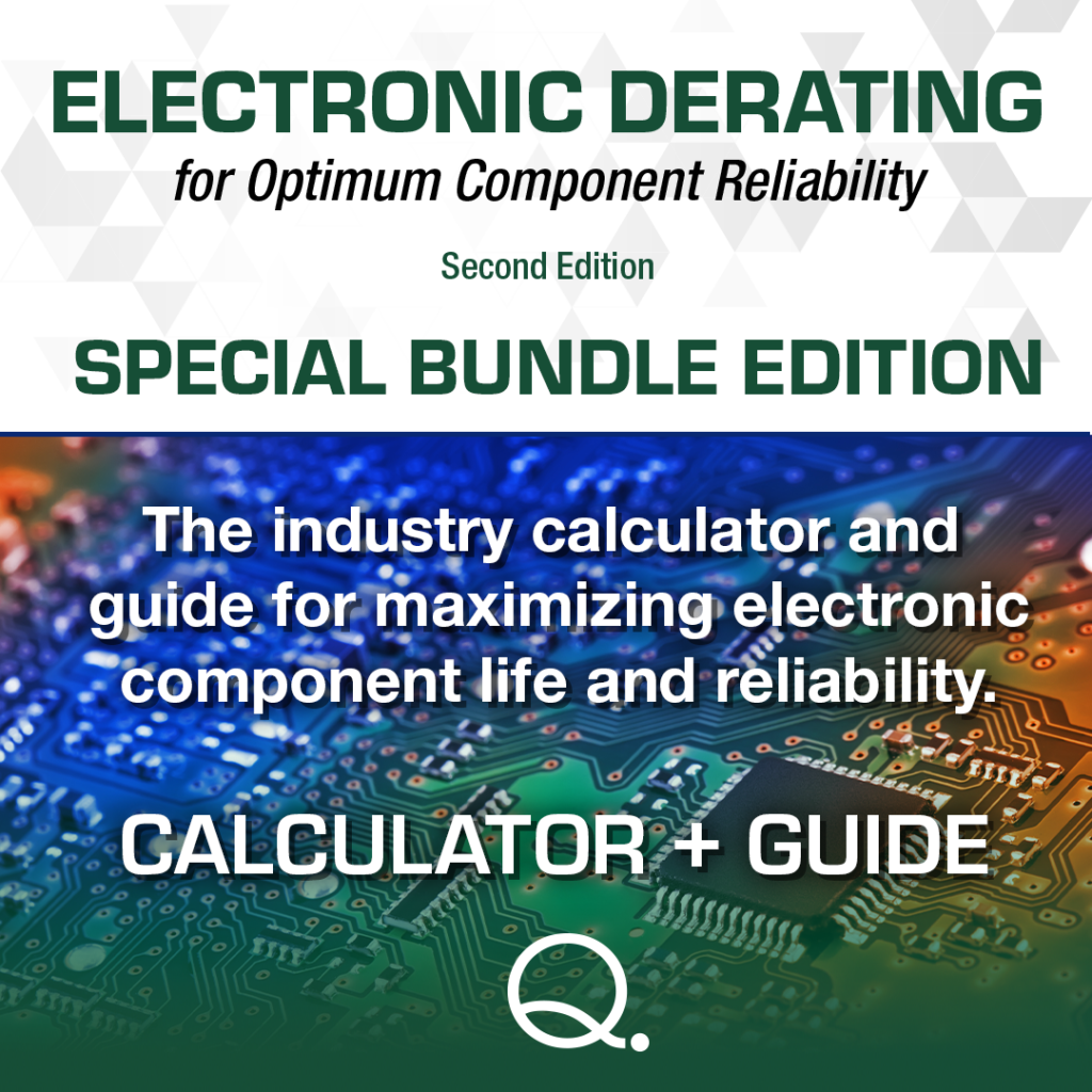 Electronic Derating for Optimum Component Reliability: Special Bundle ...
