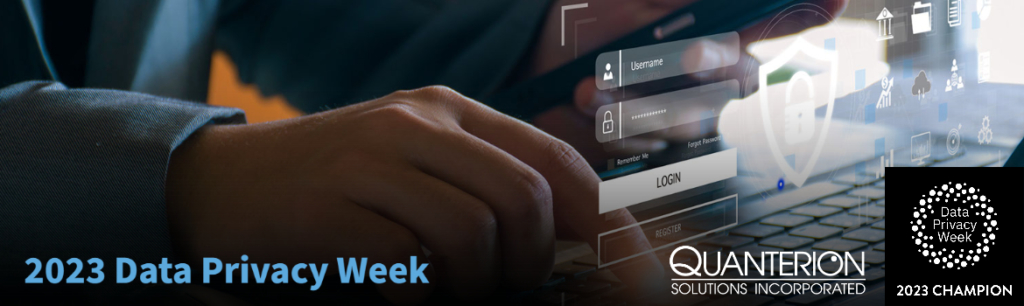 Data Privacy Week 2023 – Quanterion Solutions Incorporated